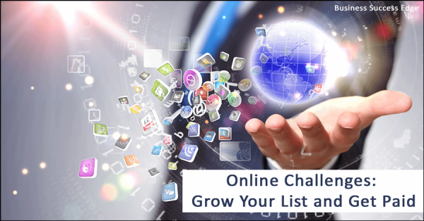 Online Challenges (Facebook): Grow Your List and Get Paid | BSE